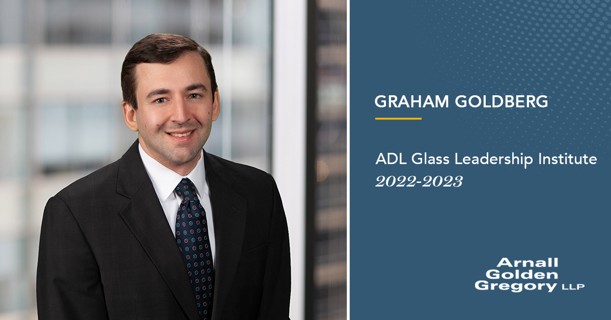 Graham Goldberg Joins ADL 2022-2023 Glass Leadership Institute | News ...