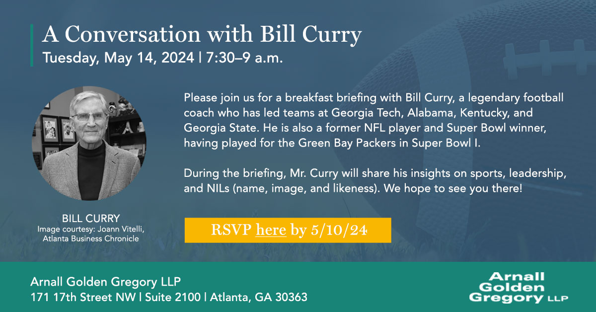 A Conversation With Bill Curry | News & Insights | Arnall Golden ...